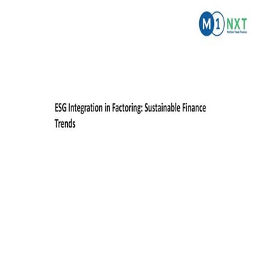 ESG Integration in Factoring-Sustainable Finance Trends.pptx