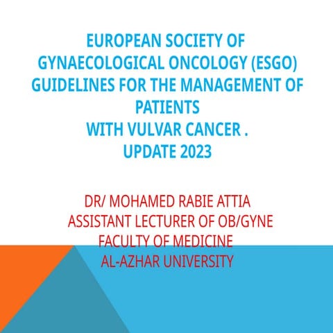 ESGO GUIDELINES FOR VULVAR CANCER.yfddddddssddddpptx | PPTX