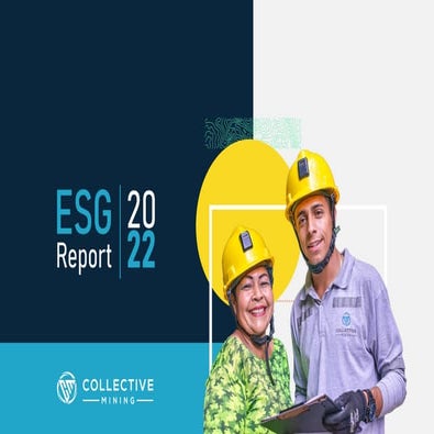 2022 ESG Report - Collective Mining | PDF