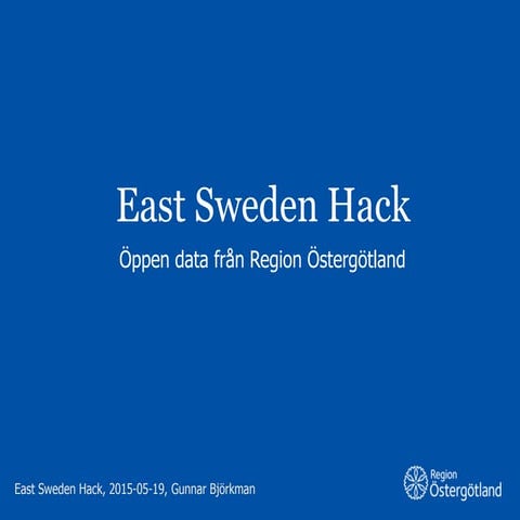Region Östergötland - East Sweden Hack | PPT