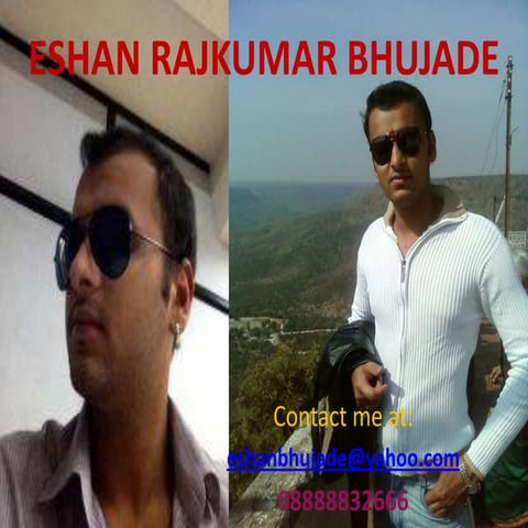 Eshan rajkumar bhujade | PPTX