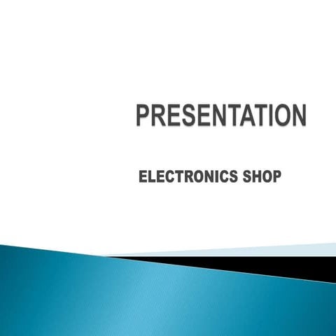 Electronics Shop Tools Presentation | PPTX