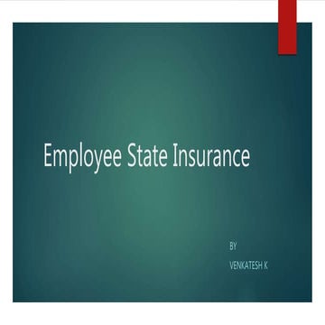 Employee State Insurance & Its Uses | PPTX