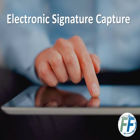 Electronic Signature Capture | PPTX