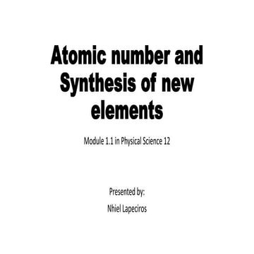 Physical Science - Concept of Atomic Number Led to the Synthesis of New ...