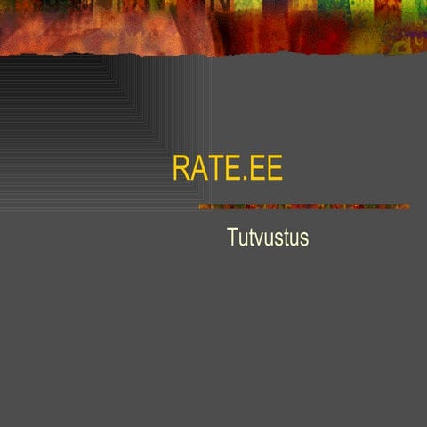 esitlus rate-st | PPT