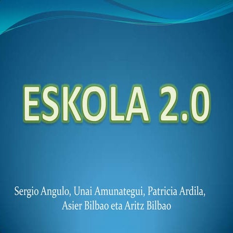 Eskola 2.0 power point. | PPT