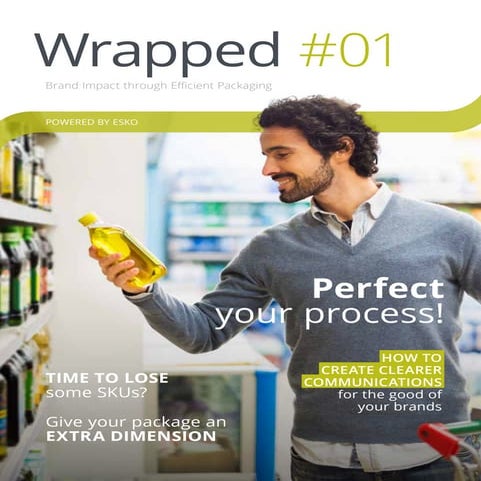 Esko Wrapped #01 -- Brand Impact through Efficient Packaging | PDF