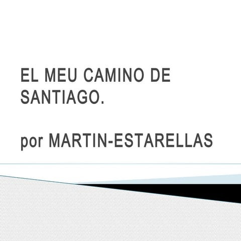 POWER POINT CAMINO DE SANTIAGO | ODP