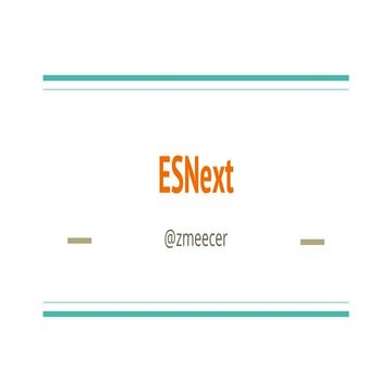 ESNext - Javascript future | PPT