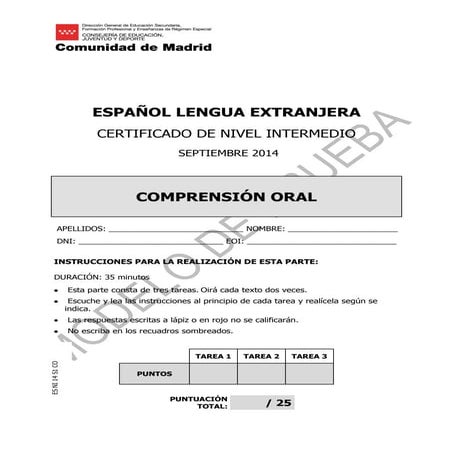 Comprensión oral. Certificación Nivel Intermedio B1 Español EOI Madrid ...