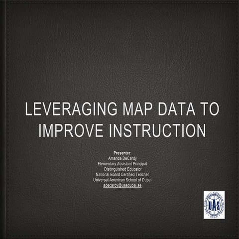 Leveraging MAP Data to Improve Instruction | PPTX