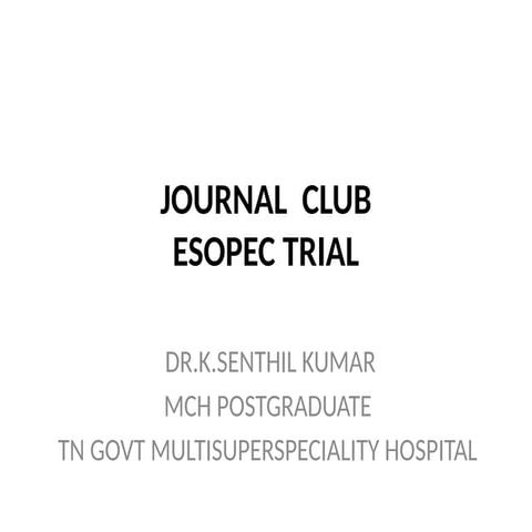 ESOPEC TRIAL IN CARCINOMA STOMACH JOURNAL CLUB | PPTX