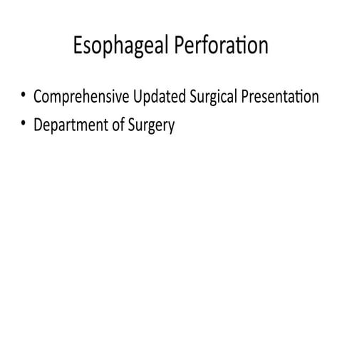 Esophageal_Perforation_Presentation.pptx