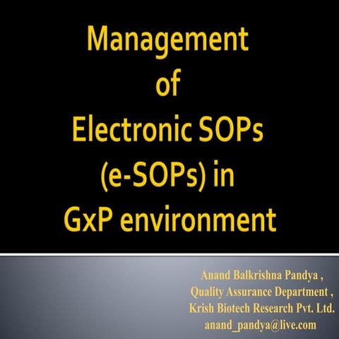 Management of e-SOP in GxP environment . | PPTX