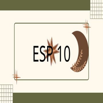 ESP Module 5 Presentation GRADE 10 Ikalawang Markahan | PPTX