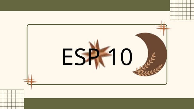 ESP 10 - Q2 - module 7.pptx