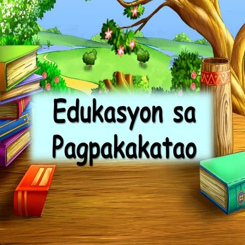 Edukasyon sa pagpapakatao k-12 curriculum | PPTX
