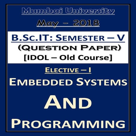 Embedded Systems And Programming (May - 2018) [IDOL: Old Course ...
