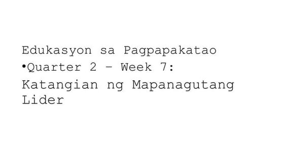 LEADERSHIP TRAINING MODULE TAGALOG VERSION | PPTX