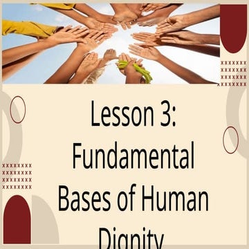 EsP- Quarter 1- Lesson 3Fundamental Bases of human dignity.pptx