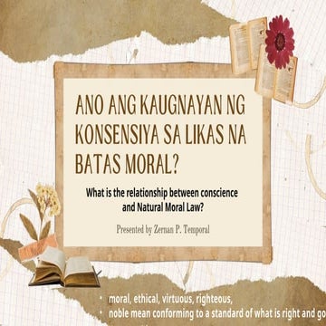 ESP 10 module 4 LessonThe relationship between conscience and natural ...