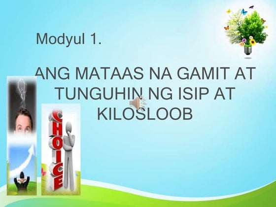 EsP 10 Q1_M2 (Ang Kapangyarihang Ipinagkaloob sa Tao: Isip (Intellect)at Kilos-loob (Will).ppt