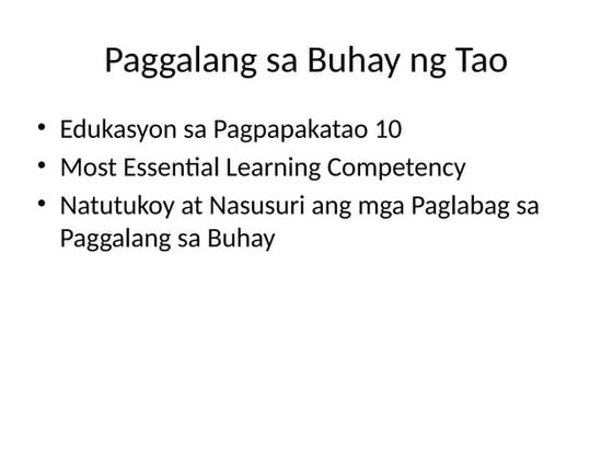 Paggalang sa Buhay | PPTX