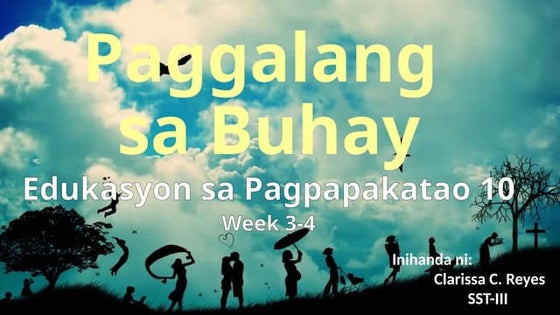 Paggalang sa Buhay ESP 10.pptx QUARTER 3 | PPTX