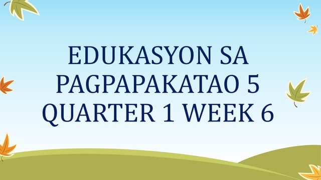 ESP5-QUARTER-1-WEEK-6.pptx ESP5-QUARTER-1-WEEK-6.pptx