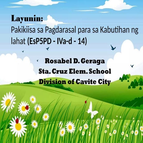 ESP 5 PPT Q4 W2 - Day 1-5 - Pakikiisa sa Pagdarasal para sa Kabutihan ng lahat.pptx