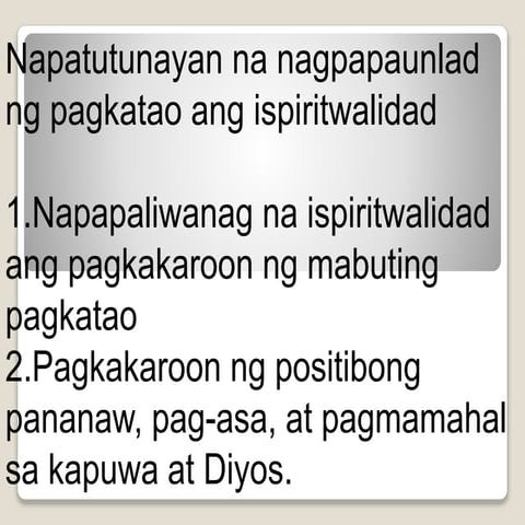 ESP 6 PPT Q4 W3 - Napatutunayan na nagpapaunlad ng pagkatao ang ispiritwalidad.pptx