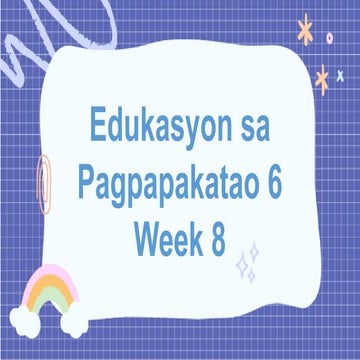 GOOD MORAL RIGHT CONDUCT 6 QUARTER 2 WEEK 8 | PPTX