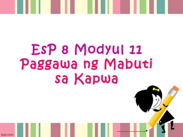 ESP 8 Modyul 10 | PPTX