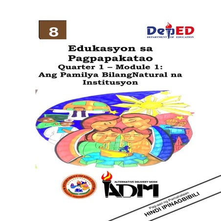 EsP8_Q1_Mod1_AngPamilyaBilangNaturalNaInstitusyon_Version3.pdf
