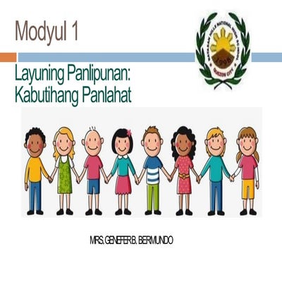 Esp 9 Modyul 1: Layunin ng Lipunan: Kabutihang Panlahat | PDF