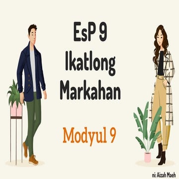 EsP 9 Q3 Modyul 9.pptx