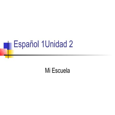 Español 1 unidad 2 rss | PPT