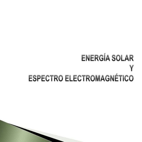Ondas y espectro electromagnetico | PPTX