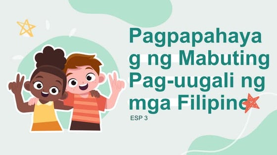 CATCH-UP FRIDAY GMRC 1 Q2 Week 7 - MABUTING GAWI NG PAMILYANG PILIPINO.pptx