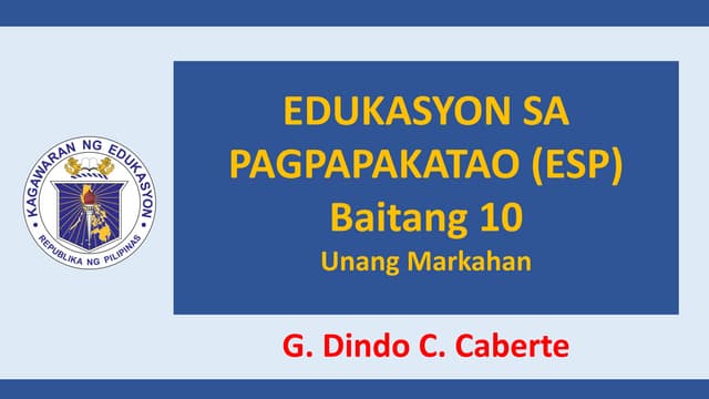 ESP Grade 10, Modules 9 and 10 | PPTX
