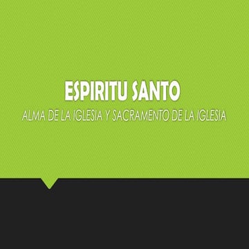 Espiritu Santo E Iglesia Pptx Pptx
