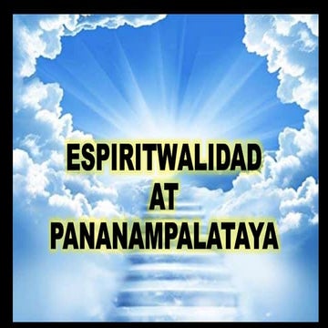 espiritwalidad a pananampalataya.pptx