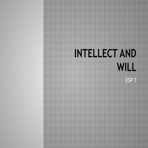 ESP_Lesson6_Values Education Intellect and Will | PPTX