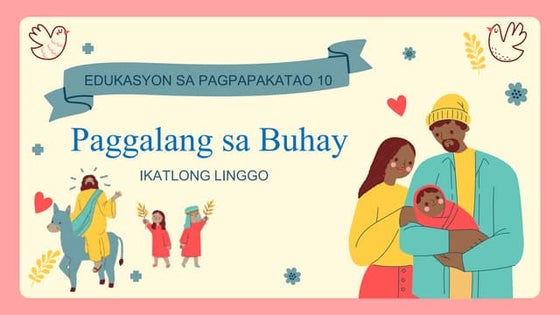 Paggalang sa Buhay ESP 10.pptx QUARTER 3 | PPT