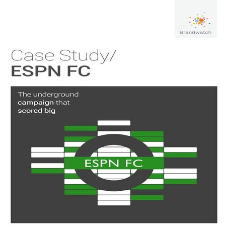 ESPN: The Underground Campaign that Scored Big | PDF