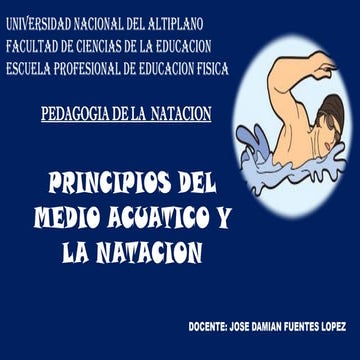 PRINCIPIOS BASICOS DE LA NATACION EN LA ENSEÑANZA DE ESTE DEPORTE.pptx