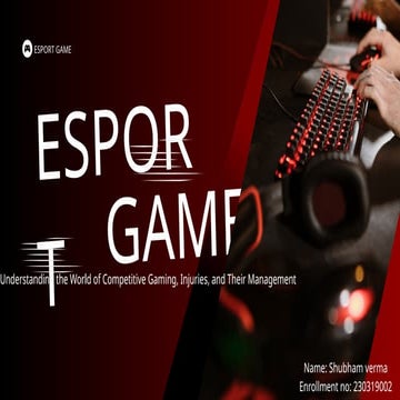 Presentation on ESPORTS and injuries.pptx