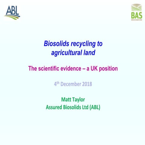 Biosolids recycling to agricultural land, the scientific evidence: a UK ...