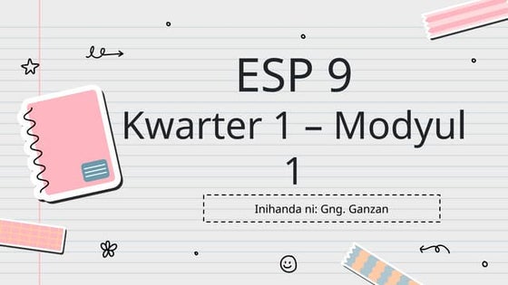 Esp 9 Modyul 1: Layunin ng Lipunan: Kabutihang Panlahat | PPT